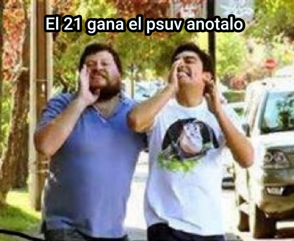 El 21 gana el psuv anotalo - Generador Memes